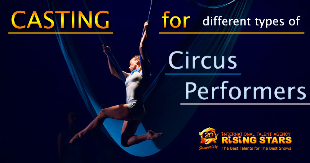 Castings for Solo, Duo and Group Circus Acts / Rising Stars Talents